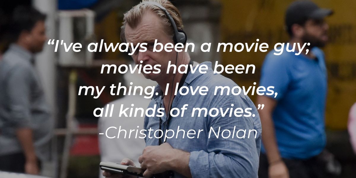 41 Christopher Nolan Quotes Filmmaking, the Art of Storytelling and Life
