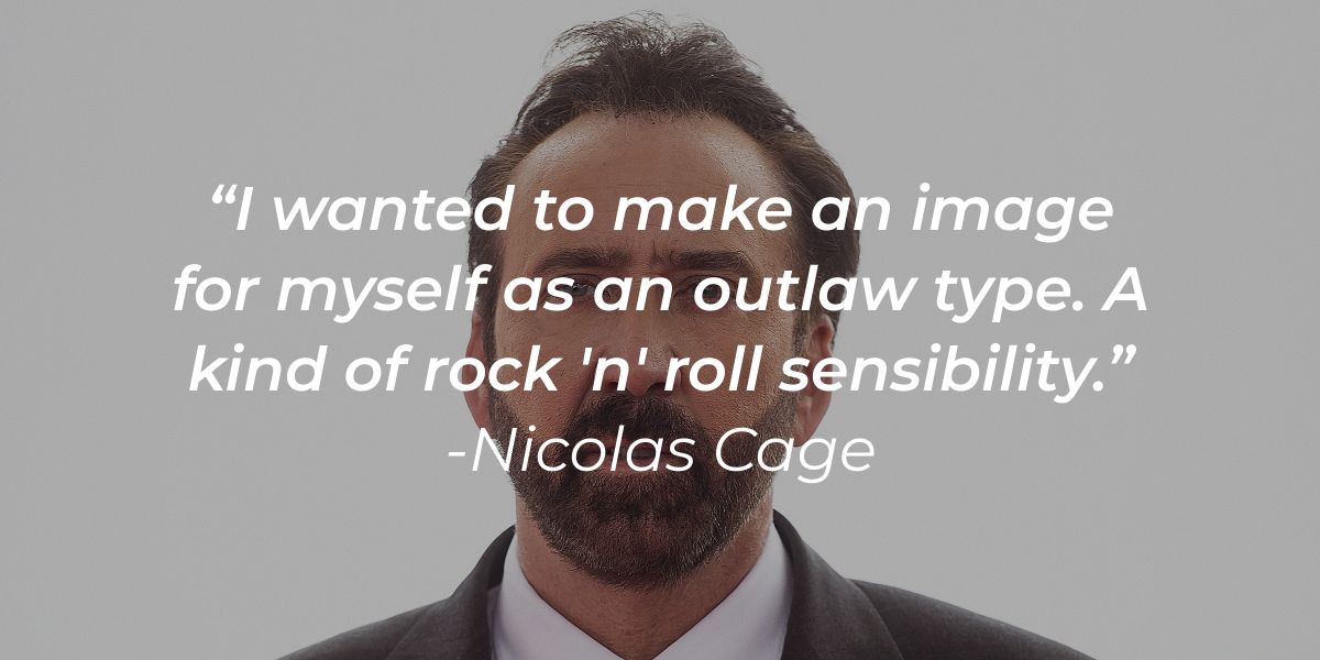 52 Nicolas Cage Quotes: Shattering Expectations and Redefining Stardom