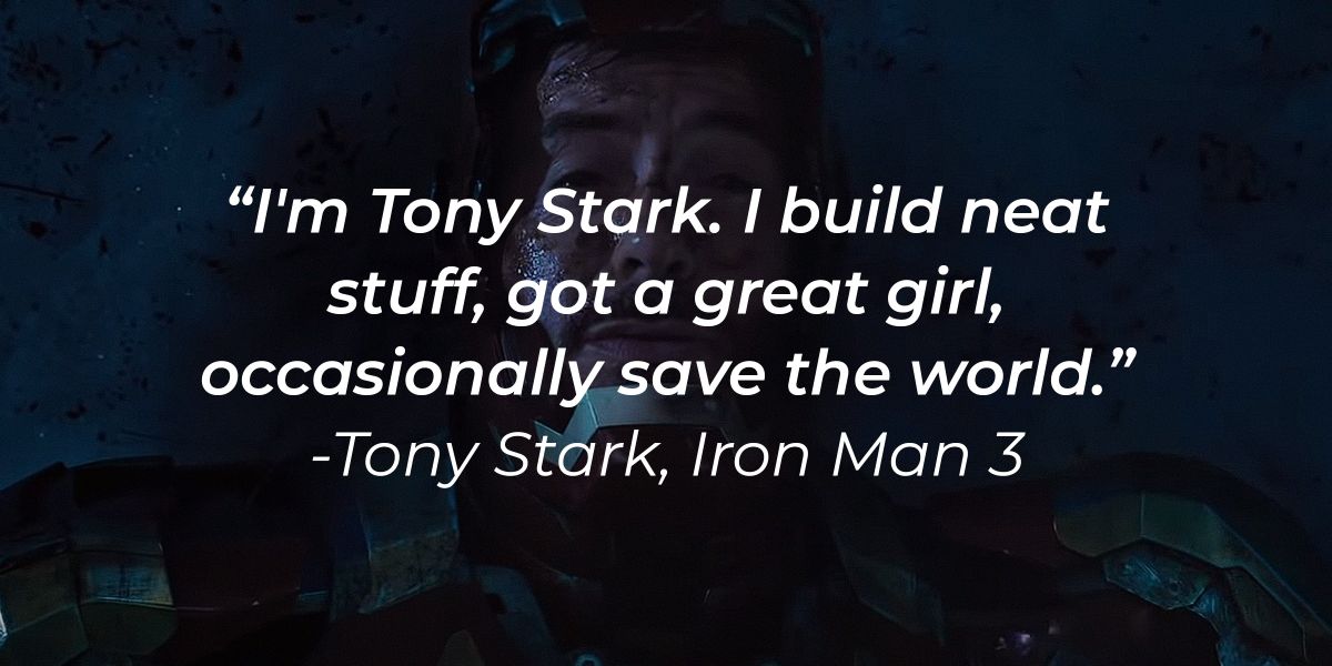 35 'Iron Man 3' Quotes to Inspire You to Invent an Armored Flying Suit