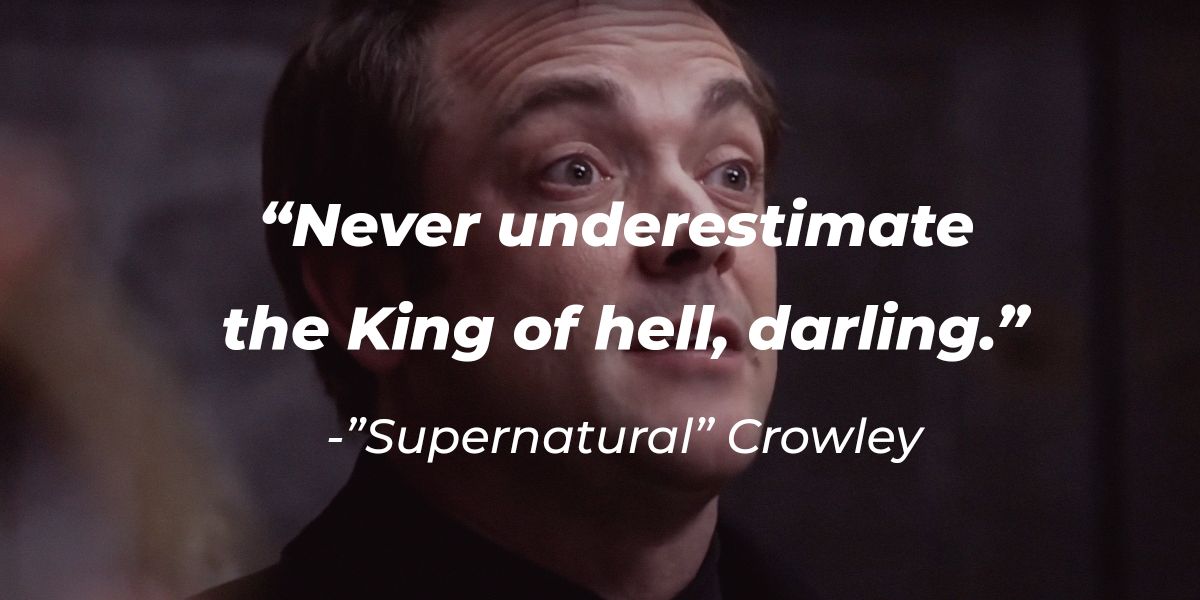 37 'Supernatural' Crowley Quotes that Channel Your Wicked Persona