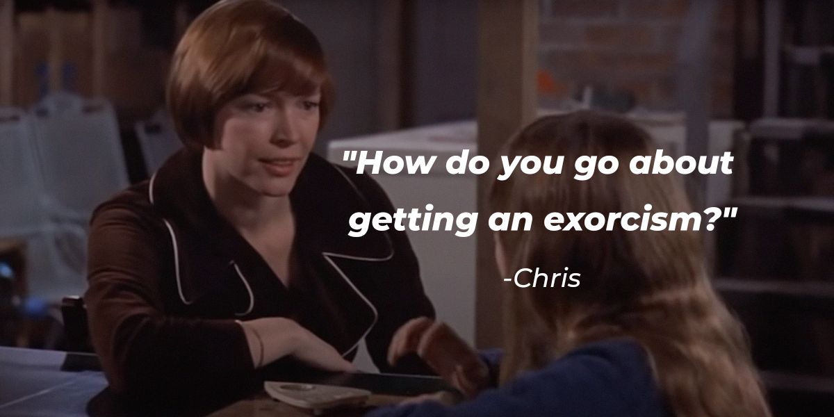 50 'The Exorcist' Quotes on Demonic Possession and Faith