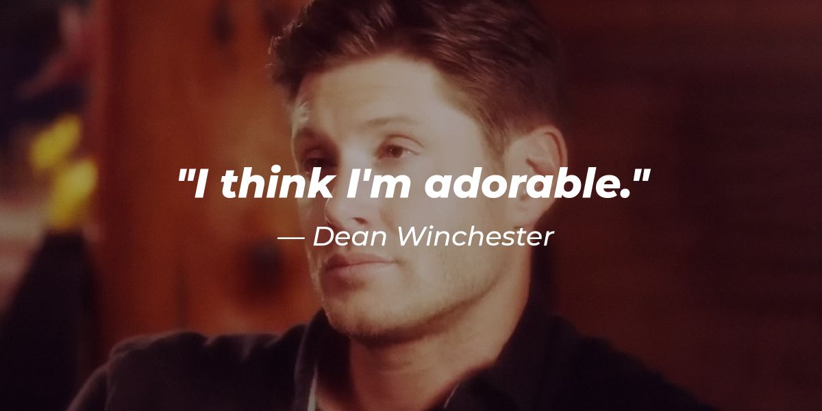 36 Dean Quotes from 'Supernatural's' Beloved Sarcastic Older Brother