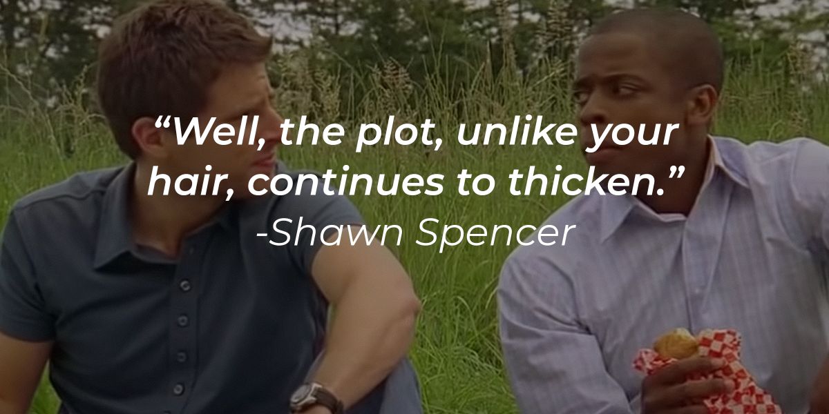 40 Funny Psych Quotes — Two Besties With a Sense Of Humor Solving Crimes
