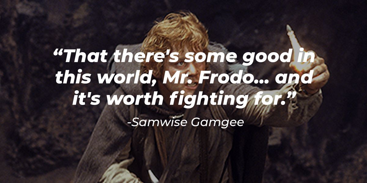 25 Sam Gamgee Quotes That Make You Want to Rewatch LOTR