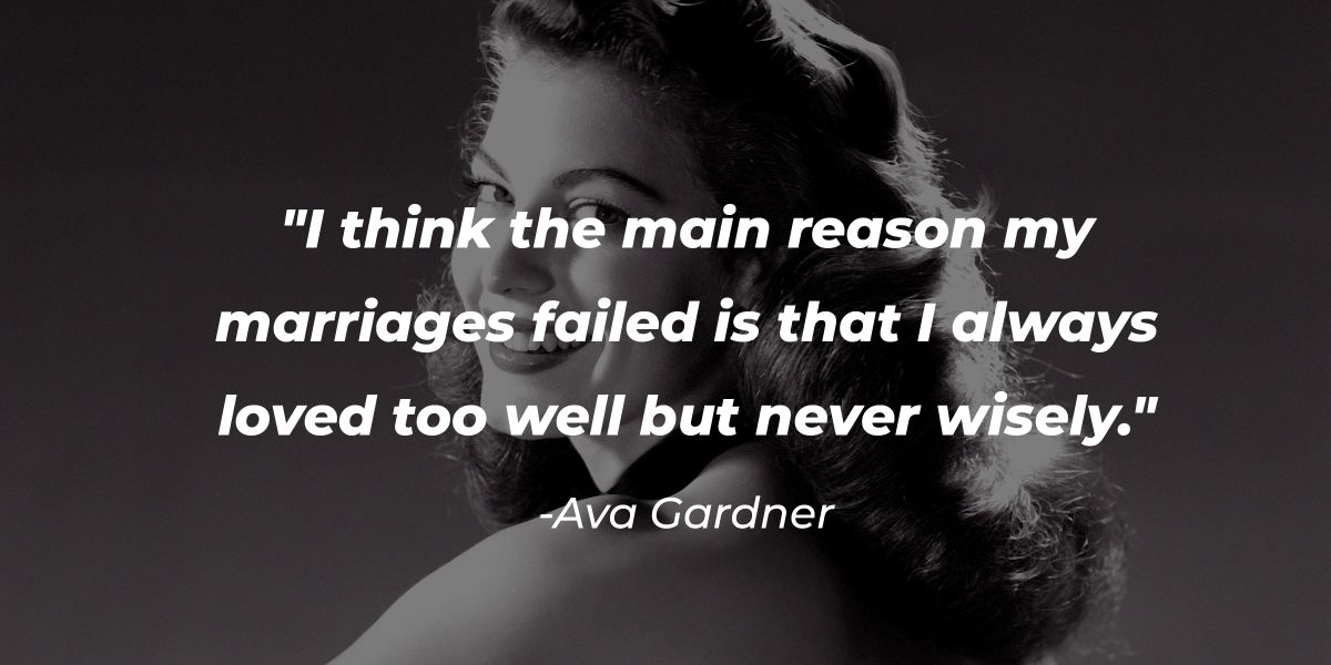 33 Ava Gardner Quotes — about the Film Star's Life and Career