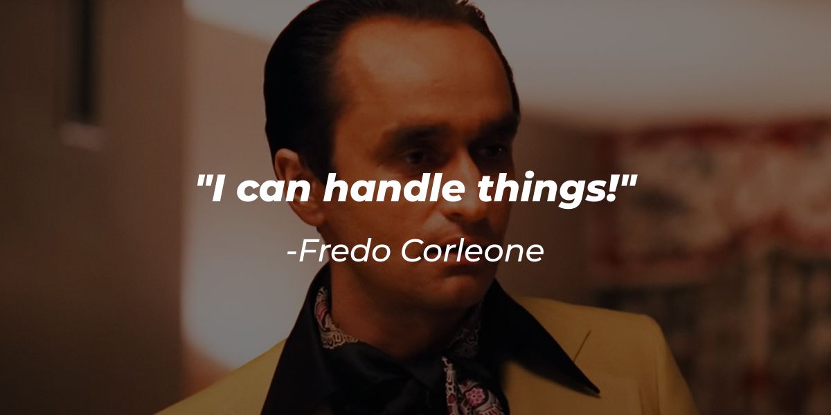 20 Fredo Quotes to Feel the Criminal Charm of the 'Godfather' Film Series