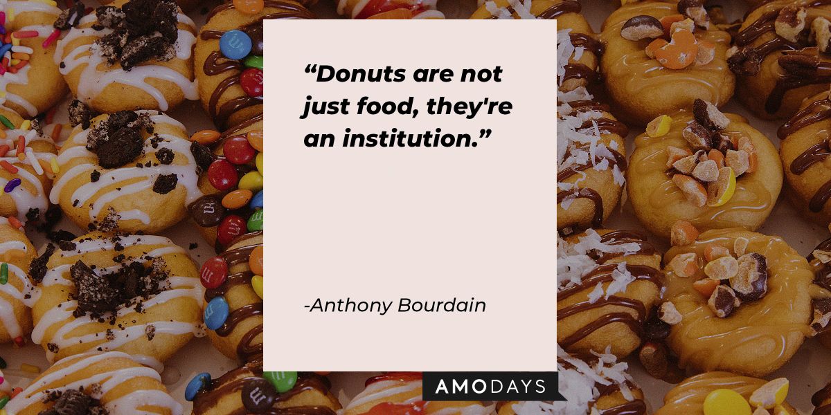 Donut Quotes To Remind You The Taste Of Sweet Dough