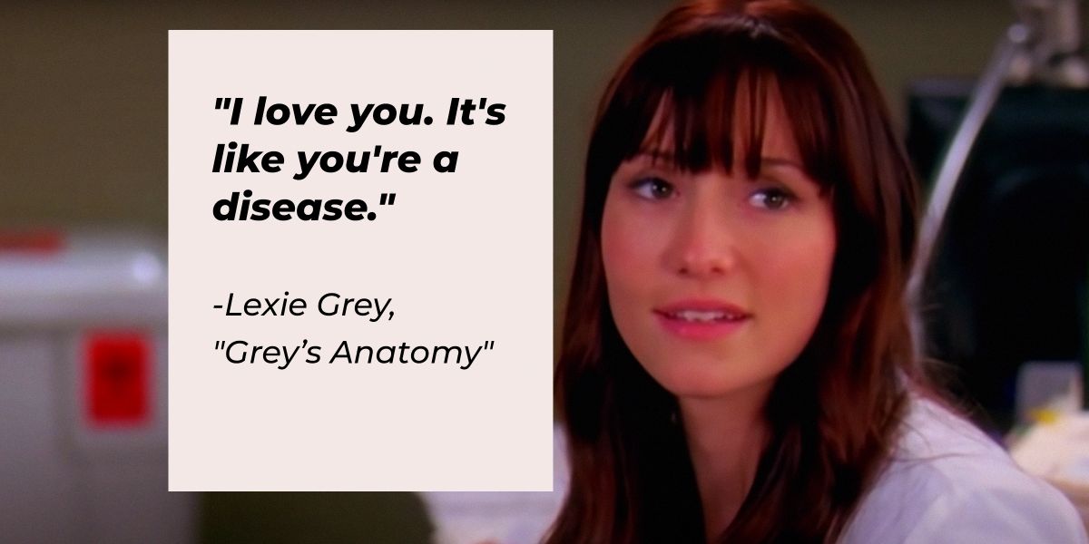 40 Lexie Grey Quotes on Her Thoughts, Emotions, and Love Life