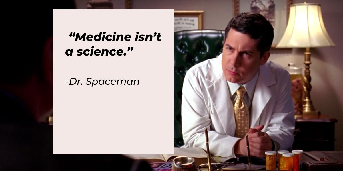 21 Dr. Spaceman Quotes That Are Hilariously Puzzling