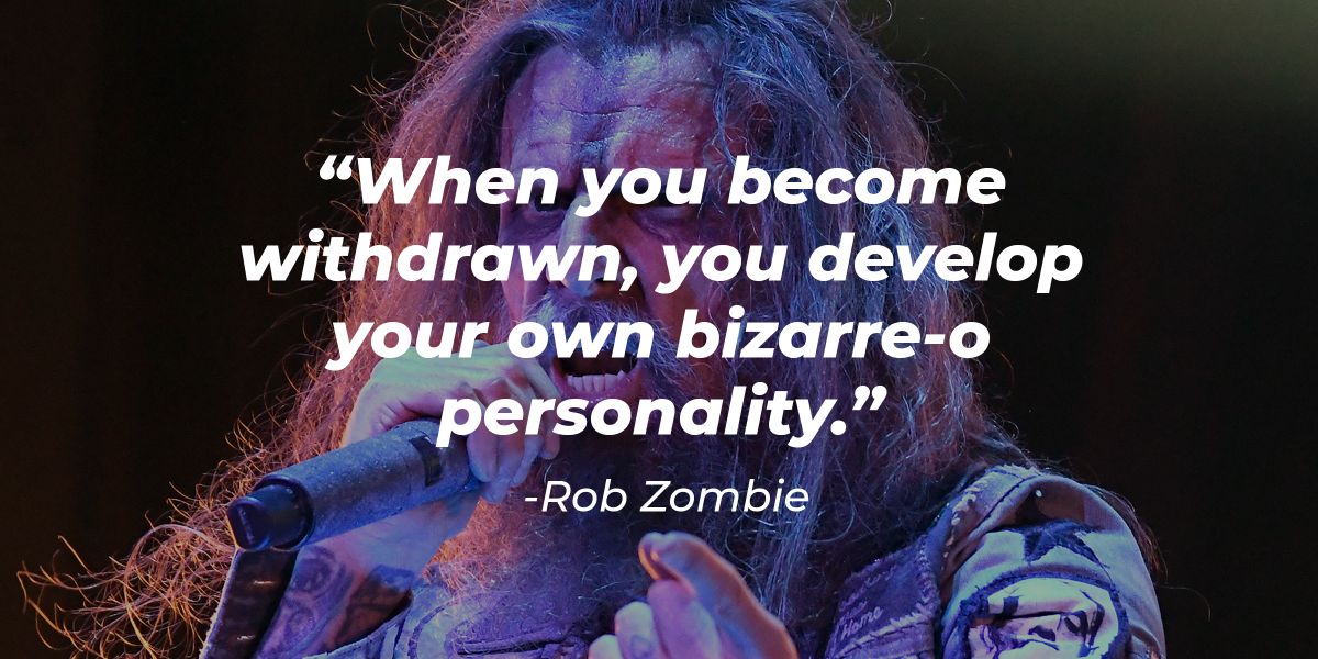 40 Inspiring Rob Zombie Quotes about His Life and Career