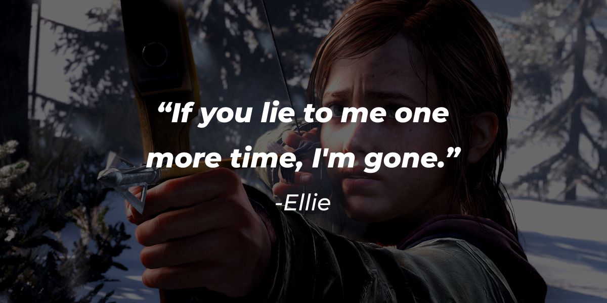 24 'The Last of Us 2' Quotes to Dive in the Emotions of the Iconic ...