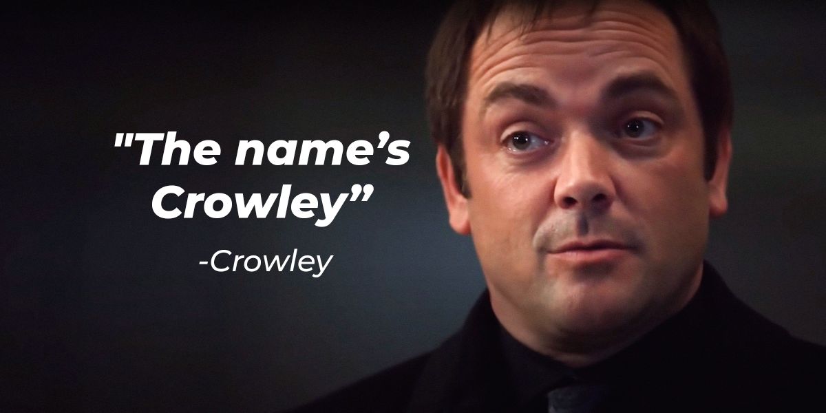 30 Crowley 'Supernatural' Quotes from the All-Powerful Demon