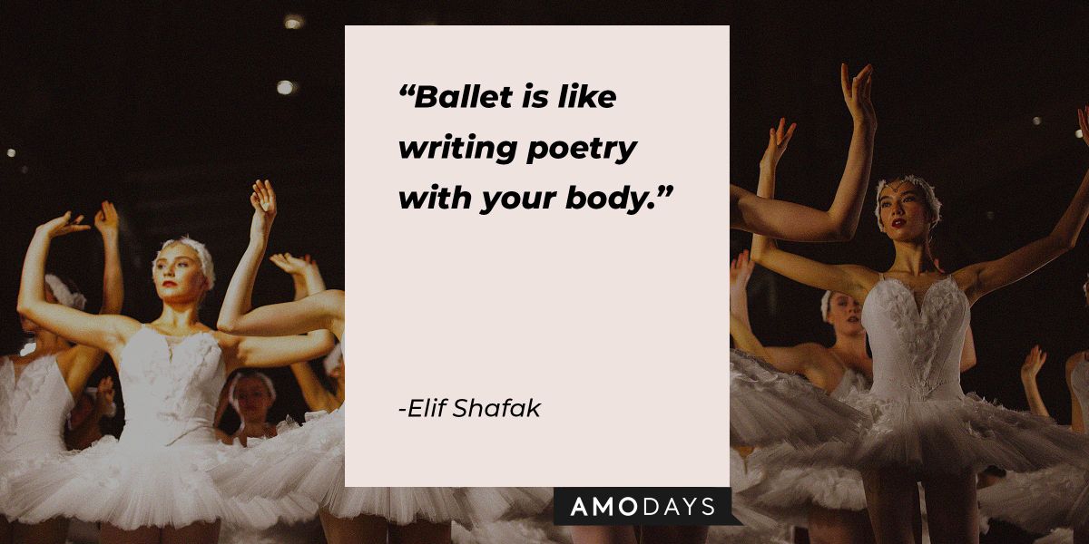 49 Ballet Quotes to Keep Up Your Poise and Persistence