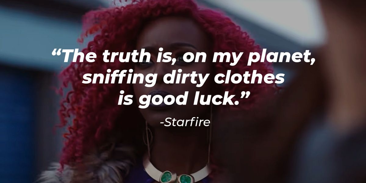 34 Starfire Quotes That Are out of This World